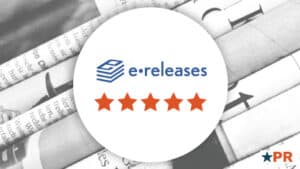 eReleases Press Release Distribution Review 2021